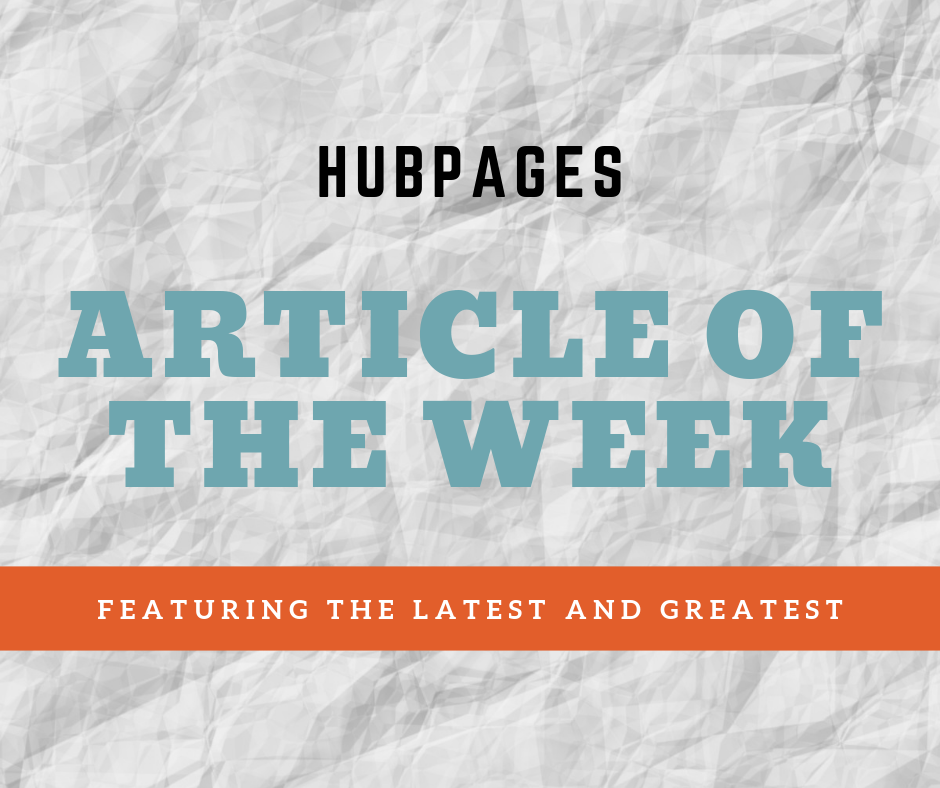 Article of the Week – HubPages Blog